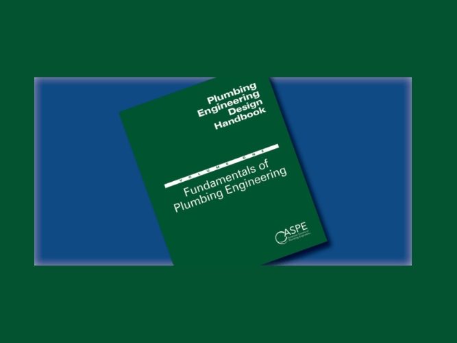 ASPE Releases Updated Version of Plumbing Engineering Design Handbook ...