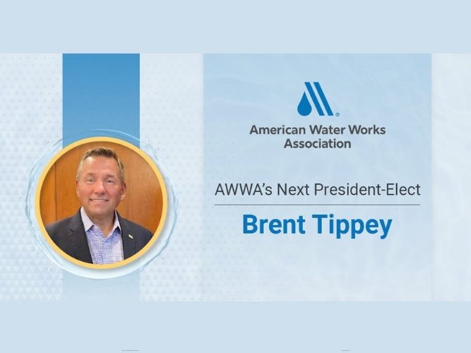 AWWA Board of Directors selects Brent Tippey as Next President-Elect ...